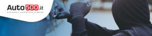 Furto auto: cosa fare? | Auto 500